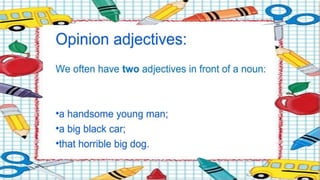 ORDER OF ADJECTIVES.pptx