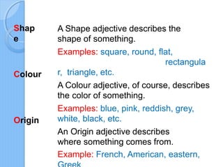 Order of adjectives | PPTX