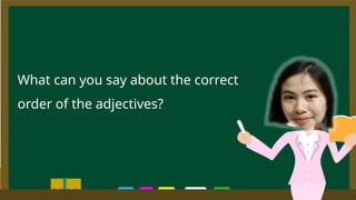 Order of Adjectives PPT. .pptx