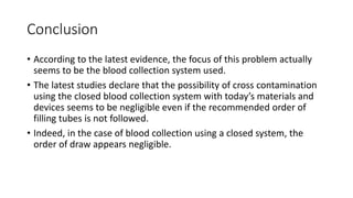 Order of draw in phlebotomy section | PPTX