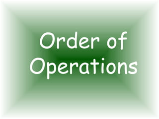 Order Of Operations | PPT