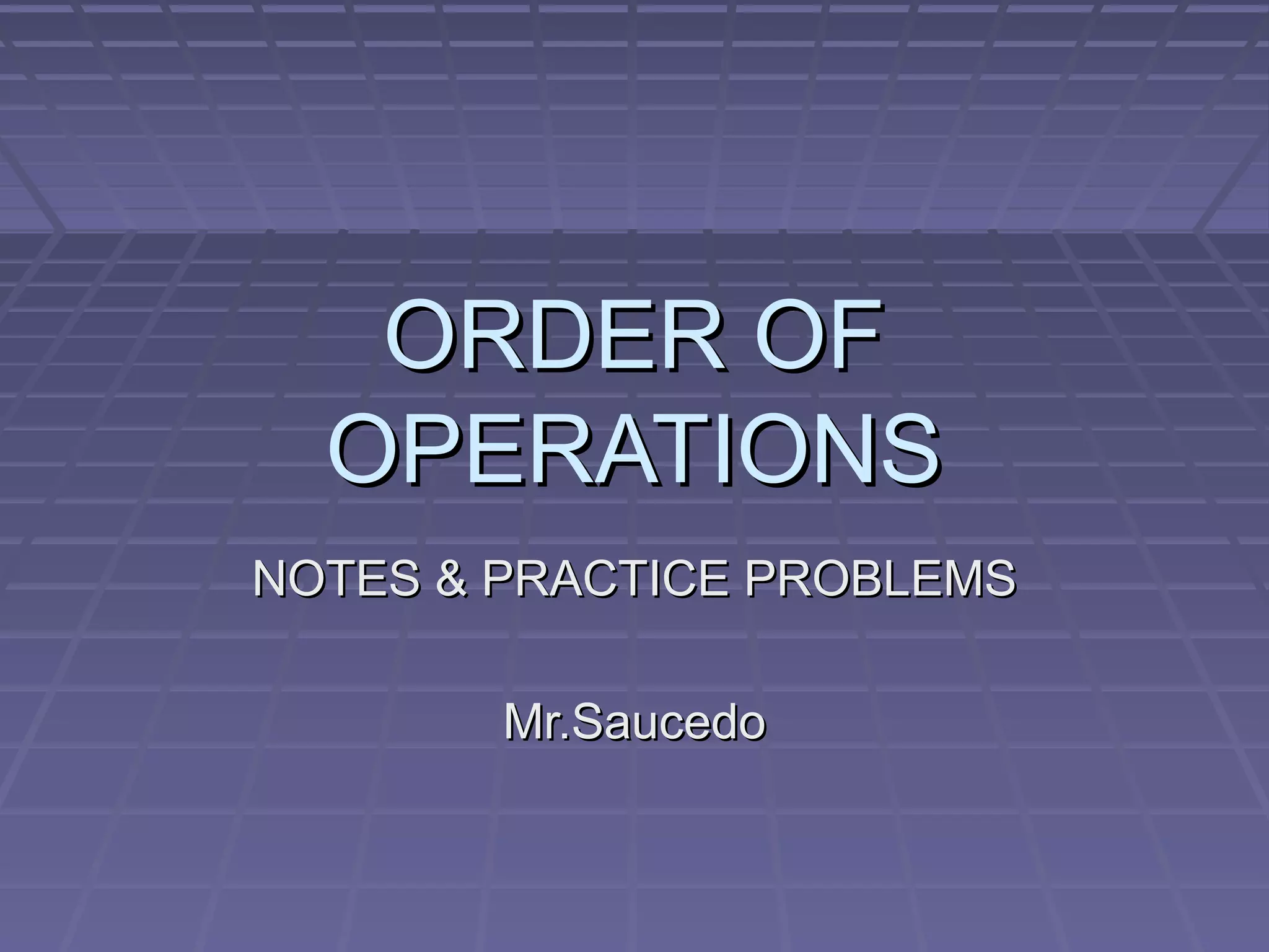 Order of operations | PPT