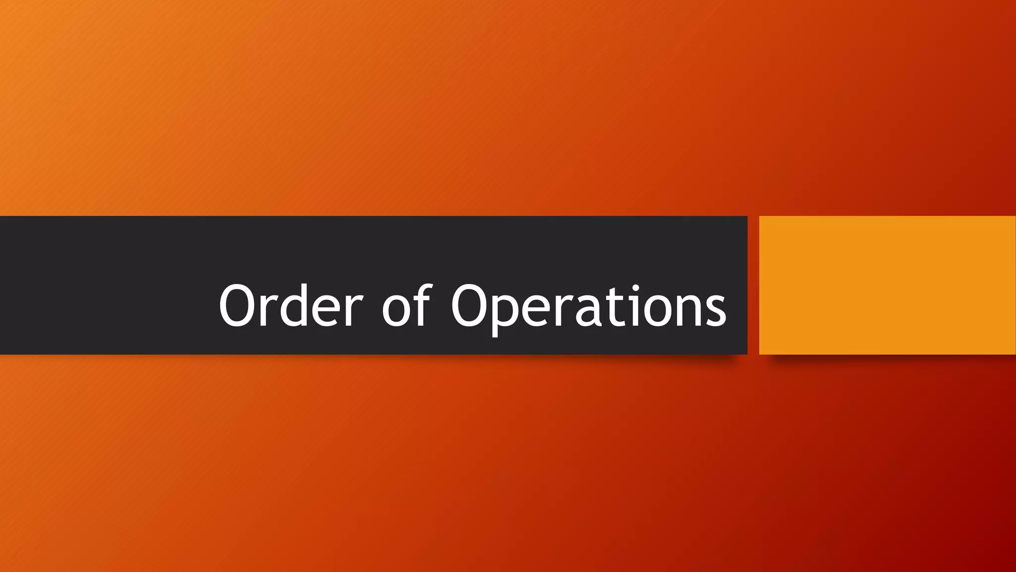 Order of operations | PPTX