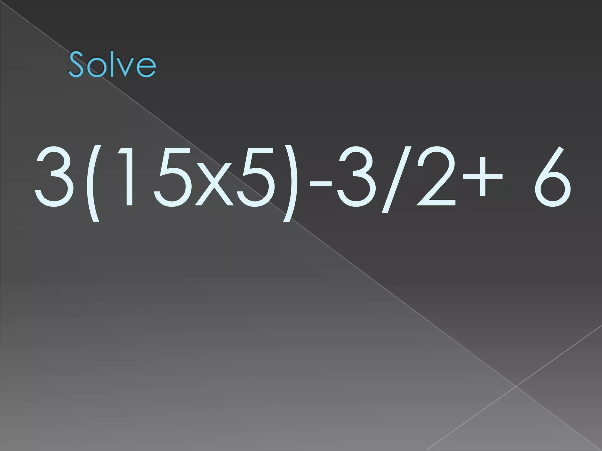 Order Of Operations[1] | PPTX
