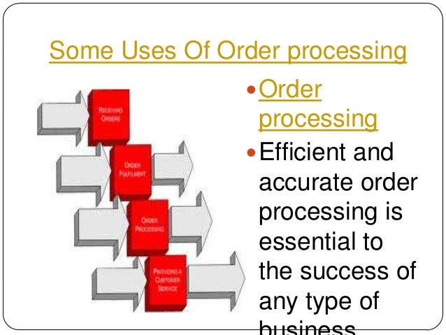 Order processing