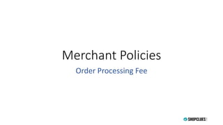 Order Processing Fee | PPT