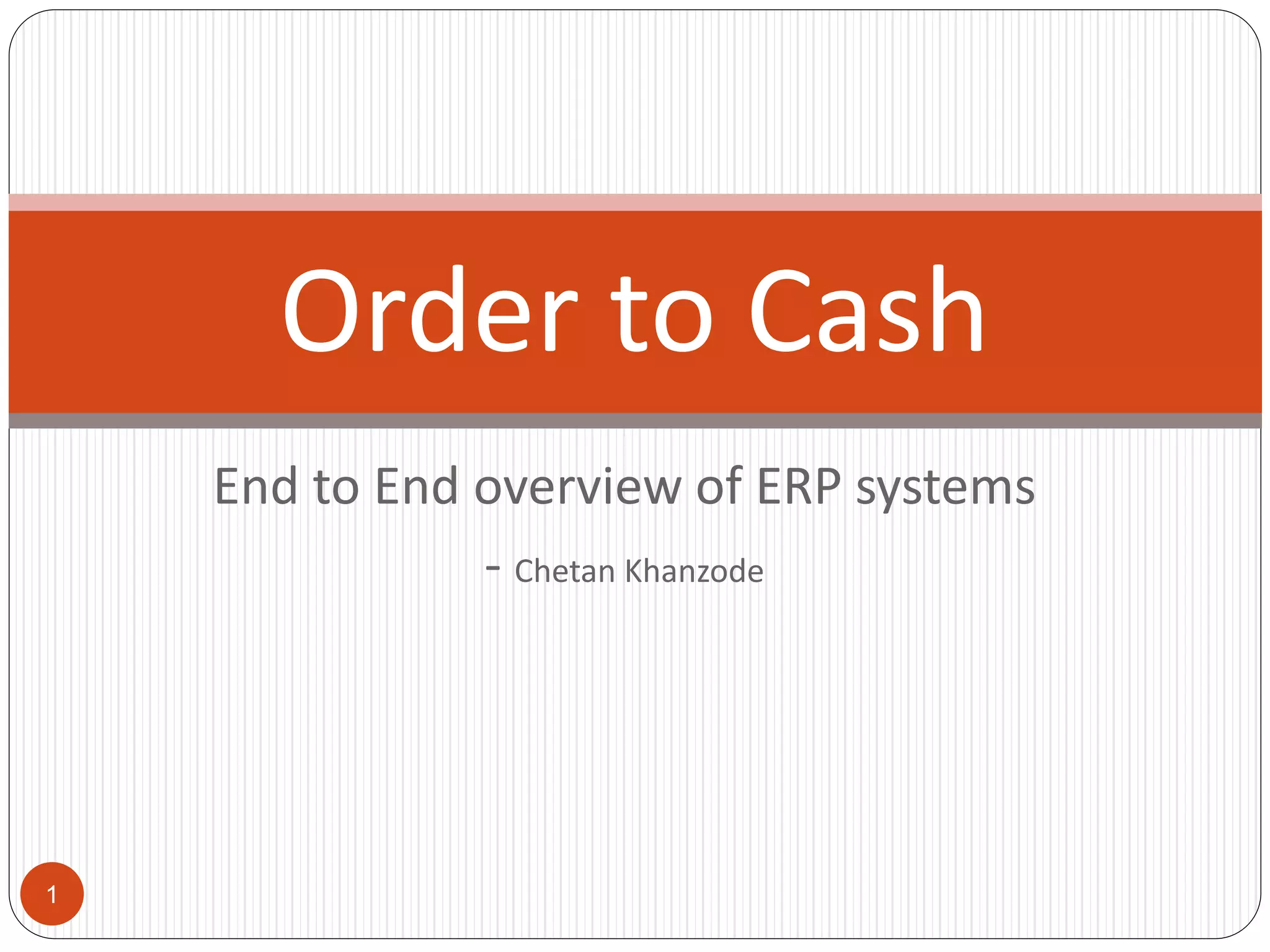 Order to cash | PPTX
