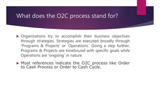 Order to cash process ppt | PPTX | Business Accounting & Finance | Business