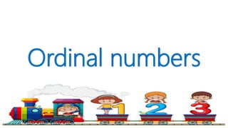 Ordinal Numbers | PPTX | Anniversary | Personal Celebrations & Life Events