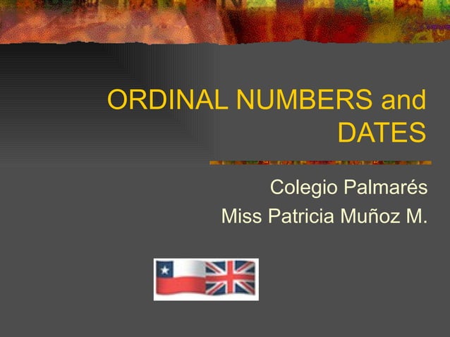 Ordinal Numbers And Dates | PPT | War and Conflicts