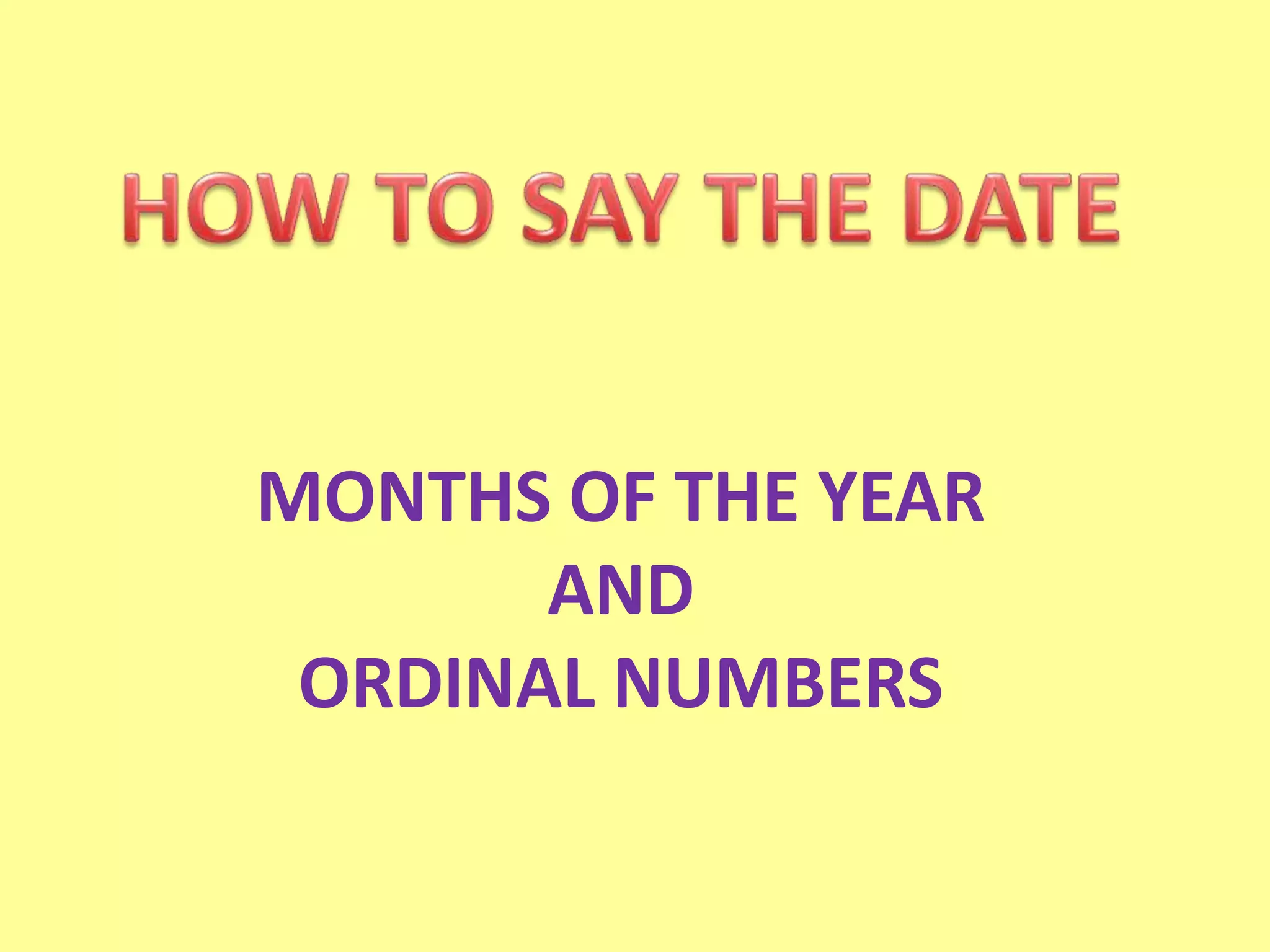 Ordinal numbers and months of the year | PPTX | Birthday | Personal ...