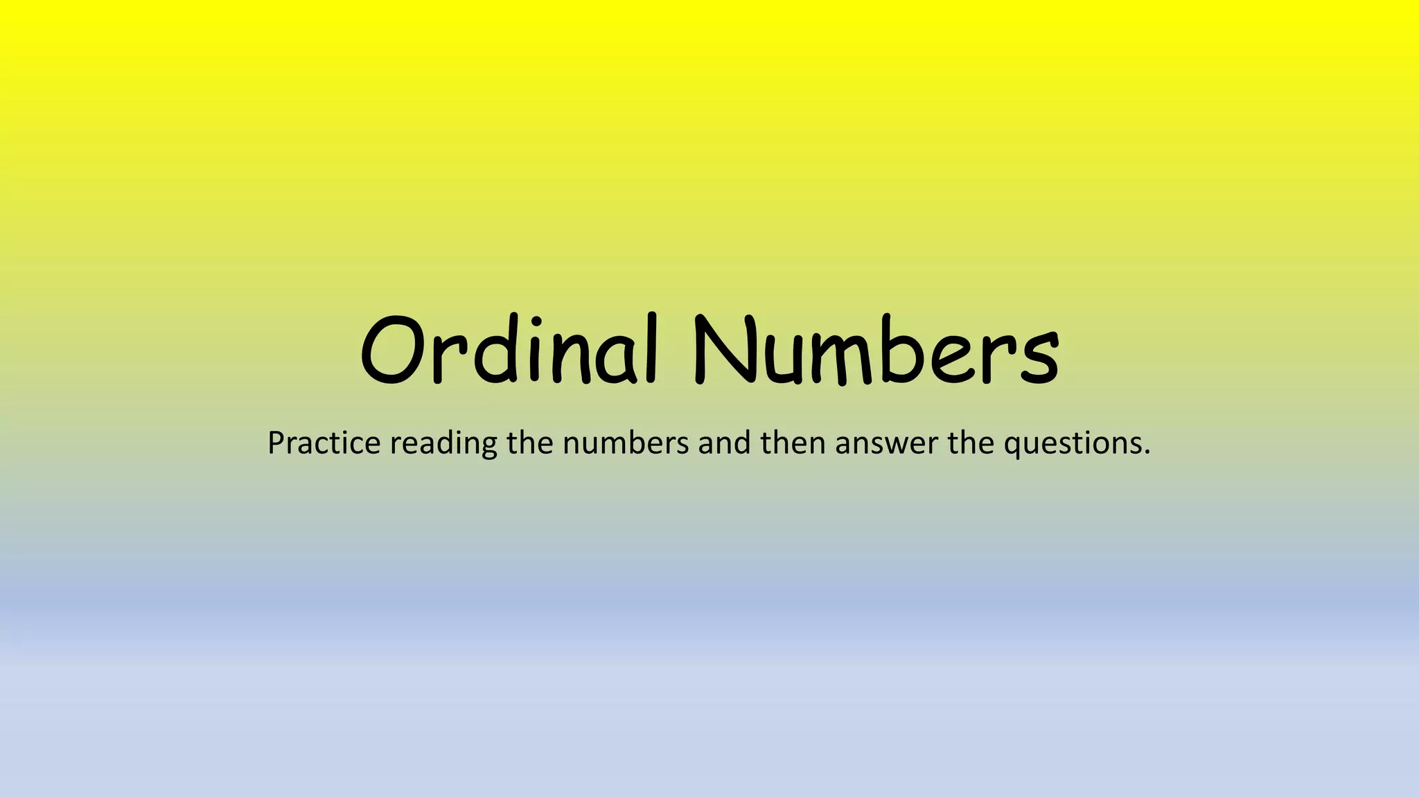 Ordinal Numbers Presentation | PPTX