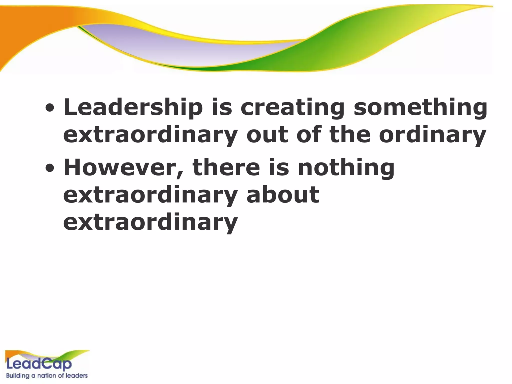 Leadership presentation - Ordinary To Extraordinary | PPT