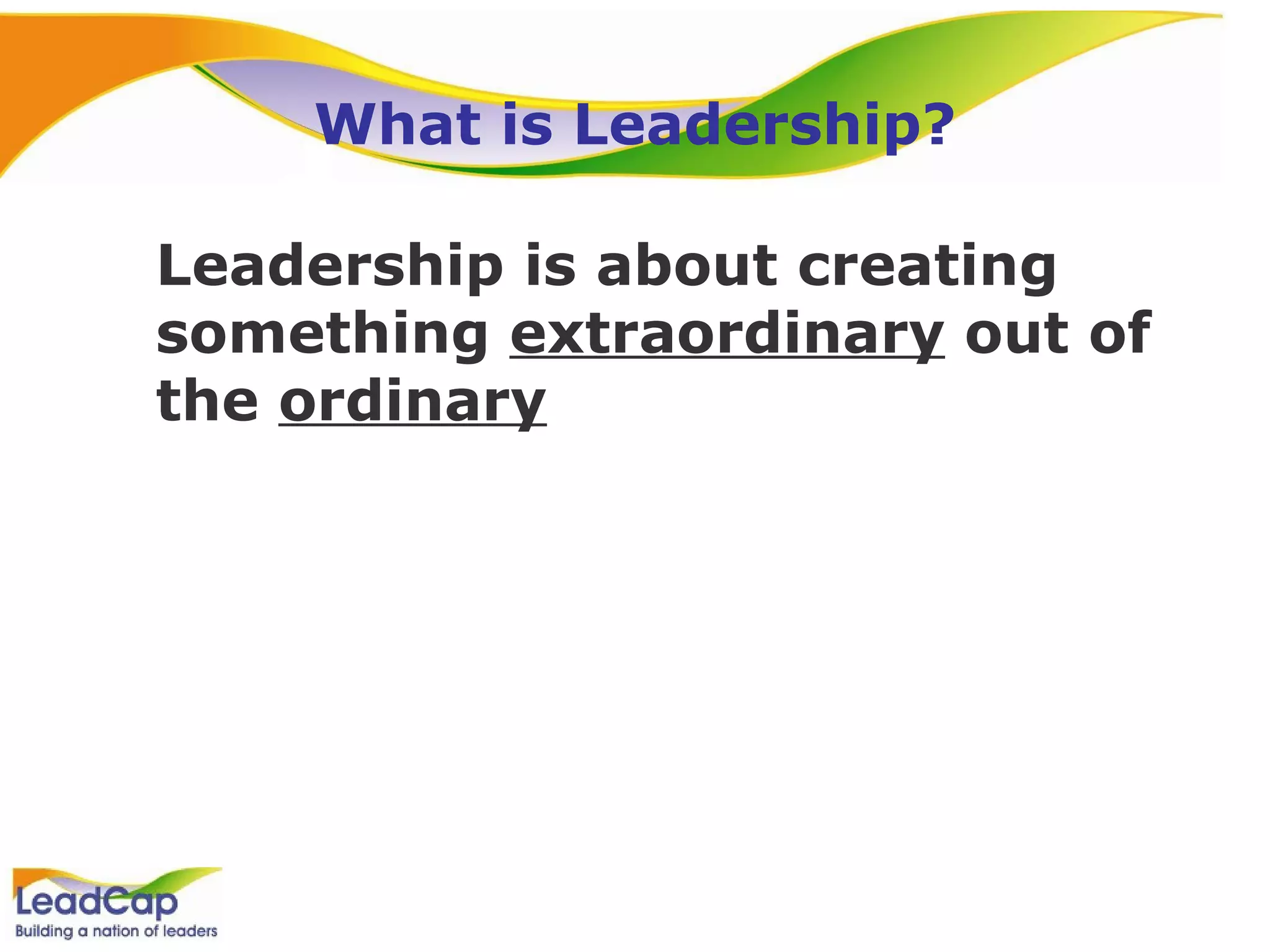 Leadership presentation - Ordinary To Extraordinary | PPT