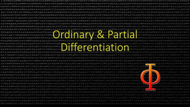 Ordinary and partial differentiation | PPTX