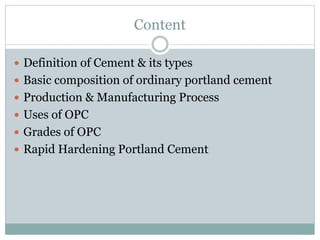 Ordinary portland cement (opc) & Rapid hardening cement | PPTX