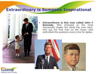 Ordinary To Extraordinary | PPT