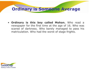 Ordinary To Extraordinary | PPT