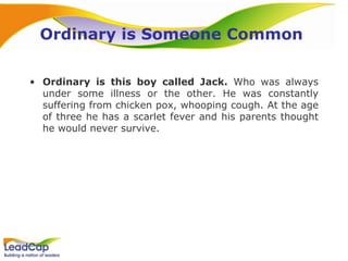 Ordinary To Extraordinary | PPT