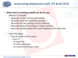 Ordina SOFTC Presentation - Deployment with TFS Build and Workflow | PPTX