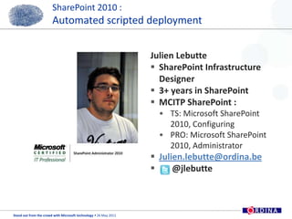 Ordina SOFTC Presentation - SharePoint - Automated scripted deployment ...