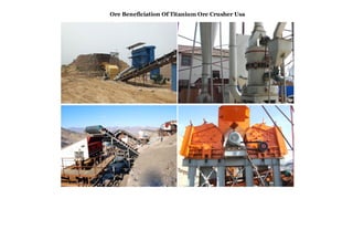 Ore beneficiation of titanium ore crusher usa | PDF
