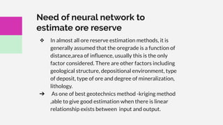 Ore estimation using neural network ML | PPT