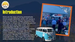 Oregon Sunshine Bus - Capture Joy On Wheels.pptx