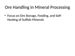 Ore_Handling_in_Mineral_Processing_Presentation.pptx