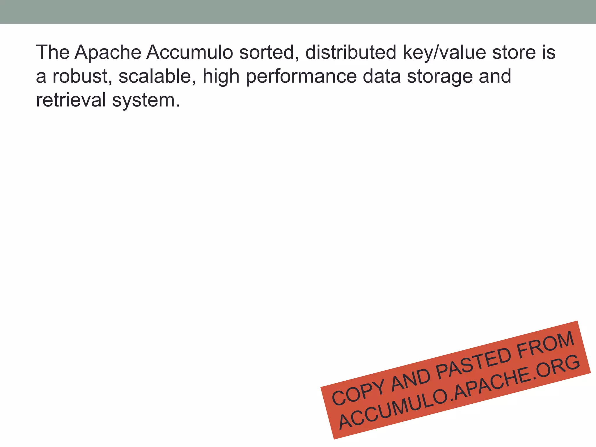 An Introduction to Accumulo | PPTX