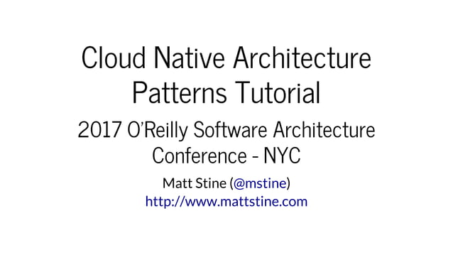 Cloud Native Architecture Patterns Tutorial | PDF