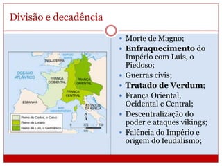 O reino dos francos e o império carolíngio | PPTX