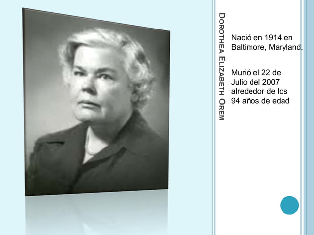 DOROTHA OREM | PPTX