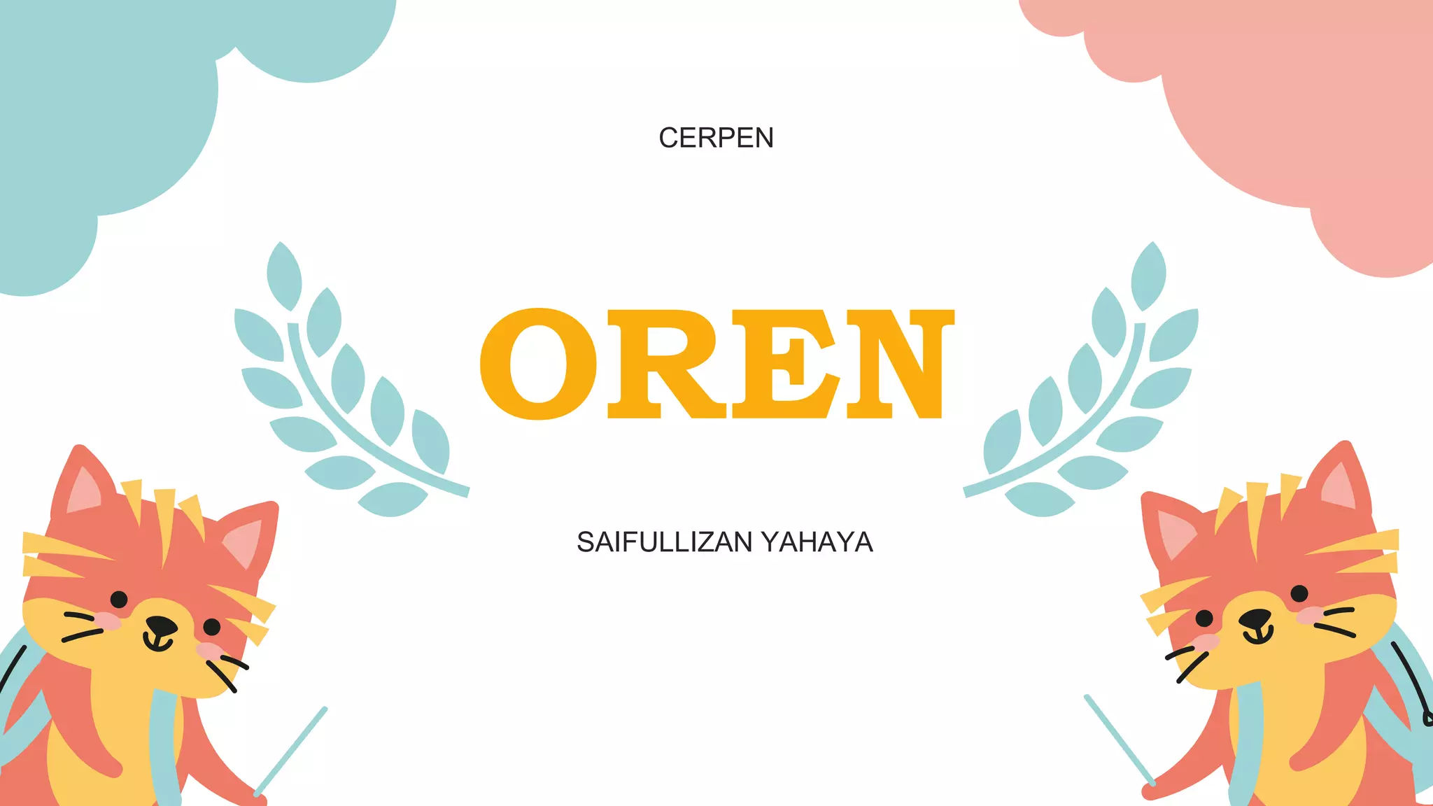 CERPEN OREN (WATAK DAN PERWATAKAN) | PPTX