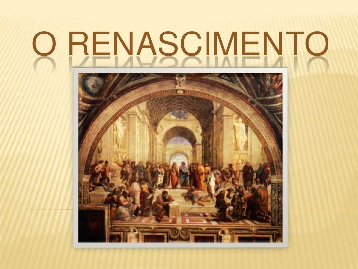 O renascimento