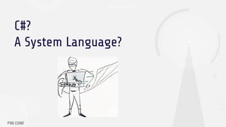 C# as a System Language | PDF | Programming Languages | Computing