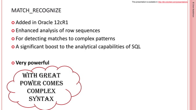 Oren Nakdimon - Oracle SQL Pattern Matching Made Easy | PPT