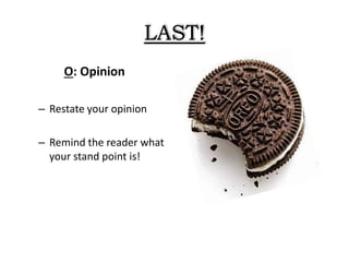 Oreo. Stating Your Opinion | PPTX