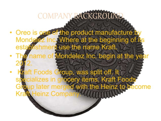 MKT345 Assignment (Oreo presentation) | PPTX | Food Industry | Industries