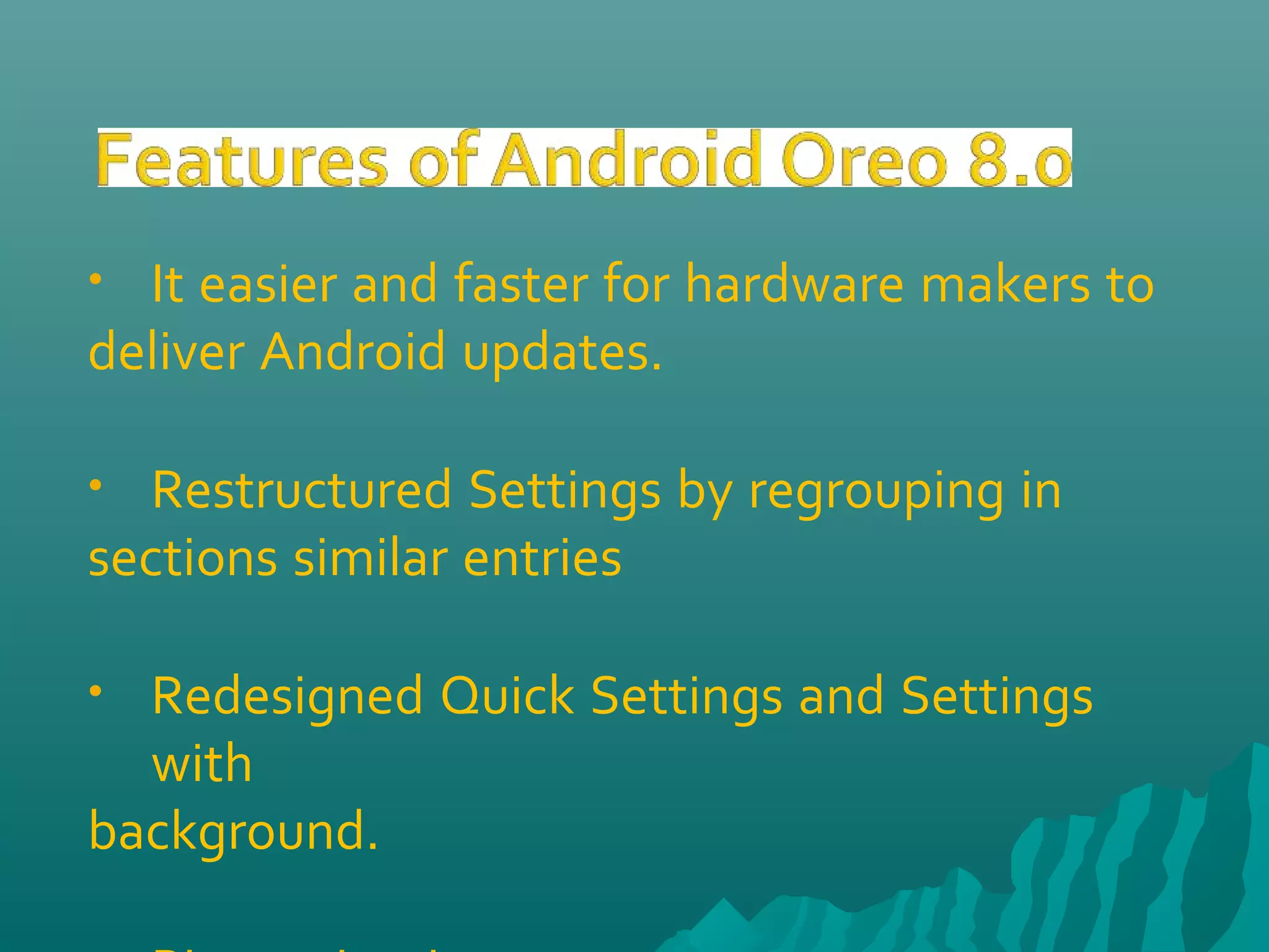 Oreo android | PPT | Operating Systems | Computer Software and Applications