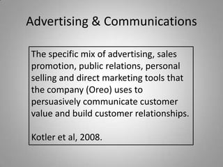 Oreo‘s Advertising & Communications Strategy: Is it effective? | PPTX