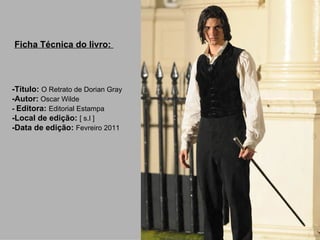 O retrato de dorian gray maria do rosário | PPT