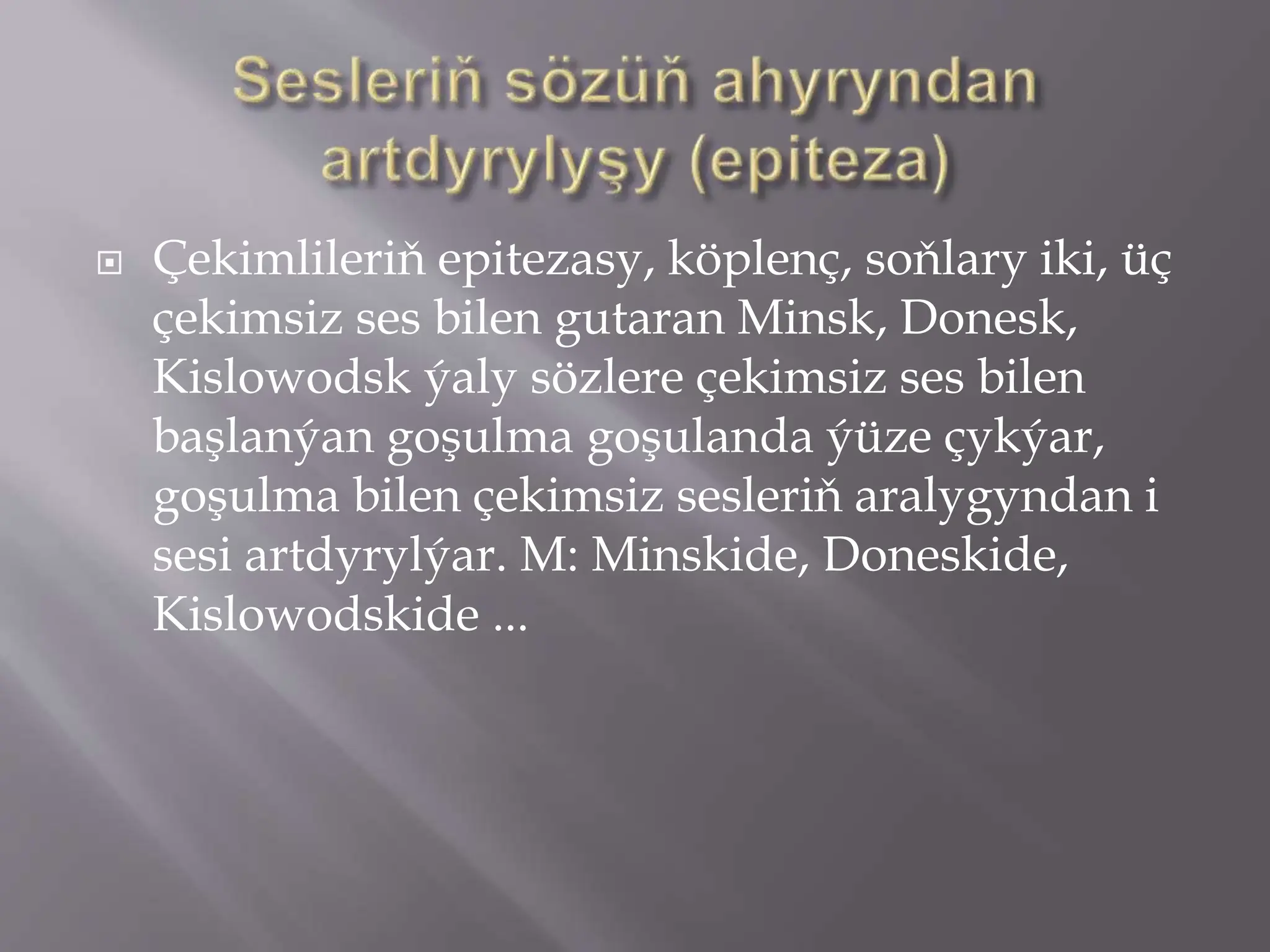 Orfoepiya we Orfopgrafiya Turkmen dili.pptx