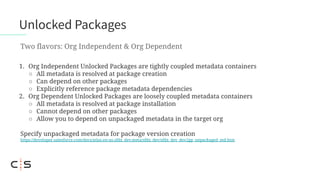 Org-dependent Unlocked Packages for ISVs | PPT