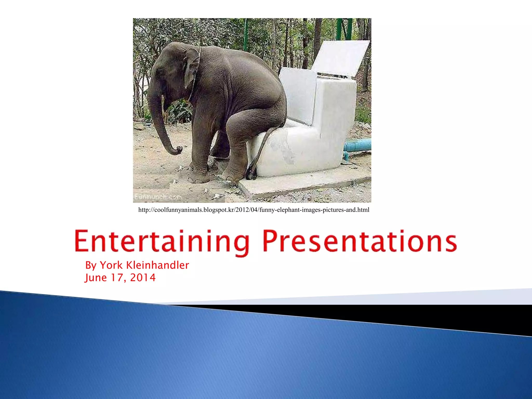 Org 536 assignment 6 entertaining presentations | PPTX