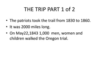 Orgain trail | PPTX