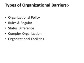 Orgaization barriar in communication | PPTX