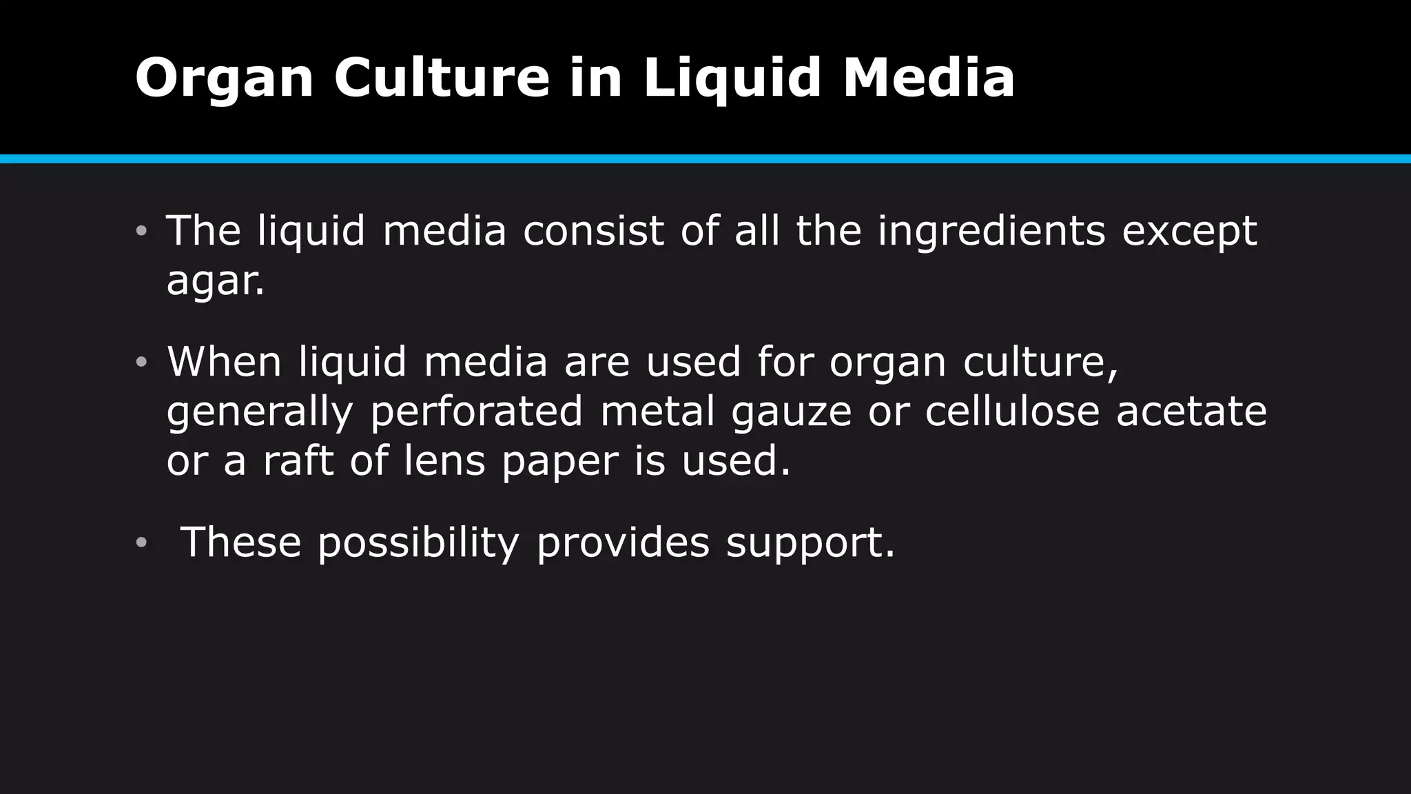 Organ culture technique in synthetic media- animal tissue culture | PPTX
