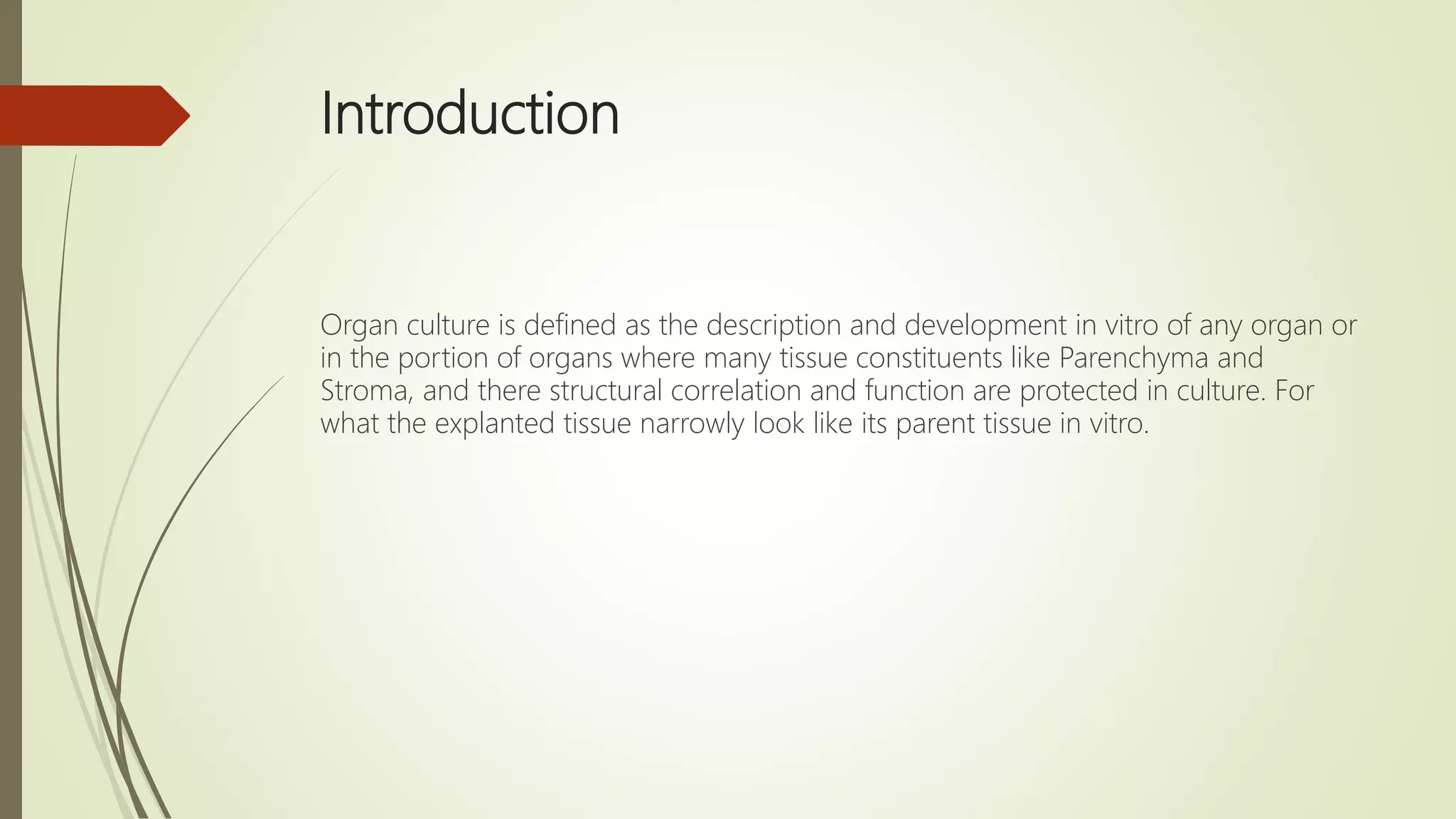 Organ culture pptt | PPTX