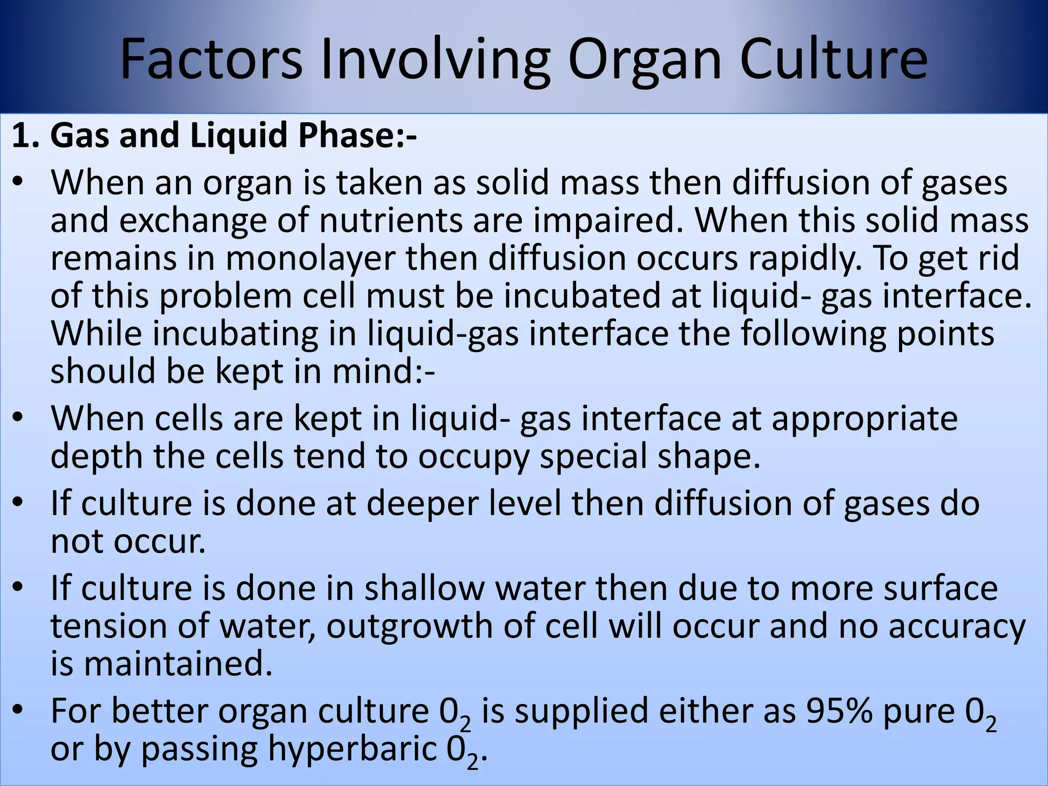 Organ culture- animal tissue culture | PPTX